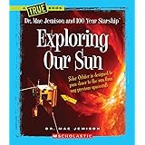 Discovering New Planets (A True Book: Dr. Mae Jemison and 100 Year Starship): Jemison, Mae, Rau ...