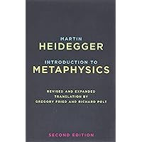 Introduction to Metaphysics, 2nd Edition: Martin Heidegger, Gregory ...