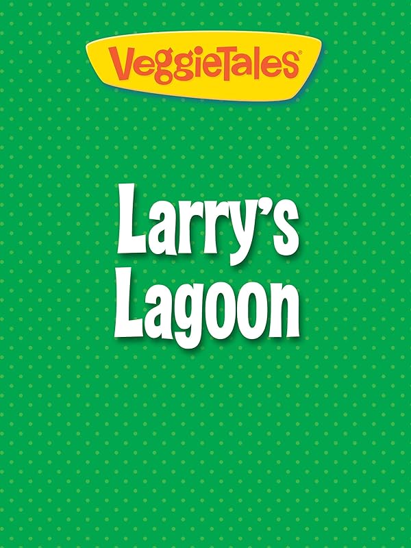 Amazon.com: Veggietales: Larry's Lagoon : Phil Vischer Mike Nawrocki ...
