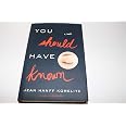 You Should Have Known: Korelitz, Jean Hanff: 9781455599493: Amazon.com ...