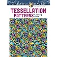 Amazon.com: Dover Creative Haven Tessellation Patterns Coloring Book ...