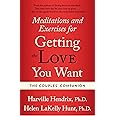 Couples Companion: Meditations & Exercises for Getting the Love You ...