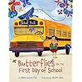 Butterflies on the First Day of School: Silvestro, Annie, Chen, Dream ...