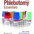 Phlebotomy Essentials: 9781451194524: Medicine & Health Science Books ...