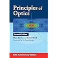 Principles of Optics: 60th Anniversary Edition: Born, Max, Wolf, Emil ...