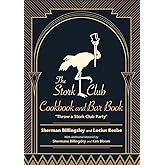 The Stork Club Bar Book: Beebe, Lucius: 9781614278177: Amazon.com: Books