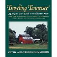 Traveling Tennessee: A Complete Tour Guide to the Volunteer State from ...