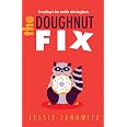 The Doughnut Fix (The Doughnut Fix, 1) by Janowitz, Jessie