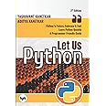 Let Us Python: Python Is Future, Embrace It Fast (Second Edition) (English Edition): Kanetkar ...