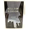 Spook Country: Gibson, William: 9780399154300: Amazon.com: Books