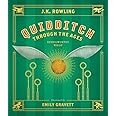 Quidditch Through the Ages: The Illustrated Edition (Harry Potter ...