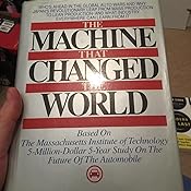 The Machine That Changed the World: Amazon.co.uk: Womack, James P ...