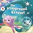 The Playground Rescue! (DreamWorks Not Quite Narwhal): Michaels, Patty: 9781665963398: Amazon ...
