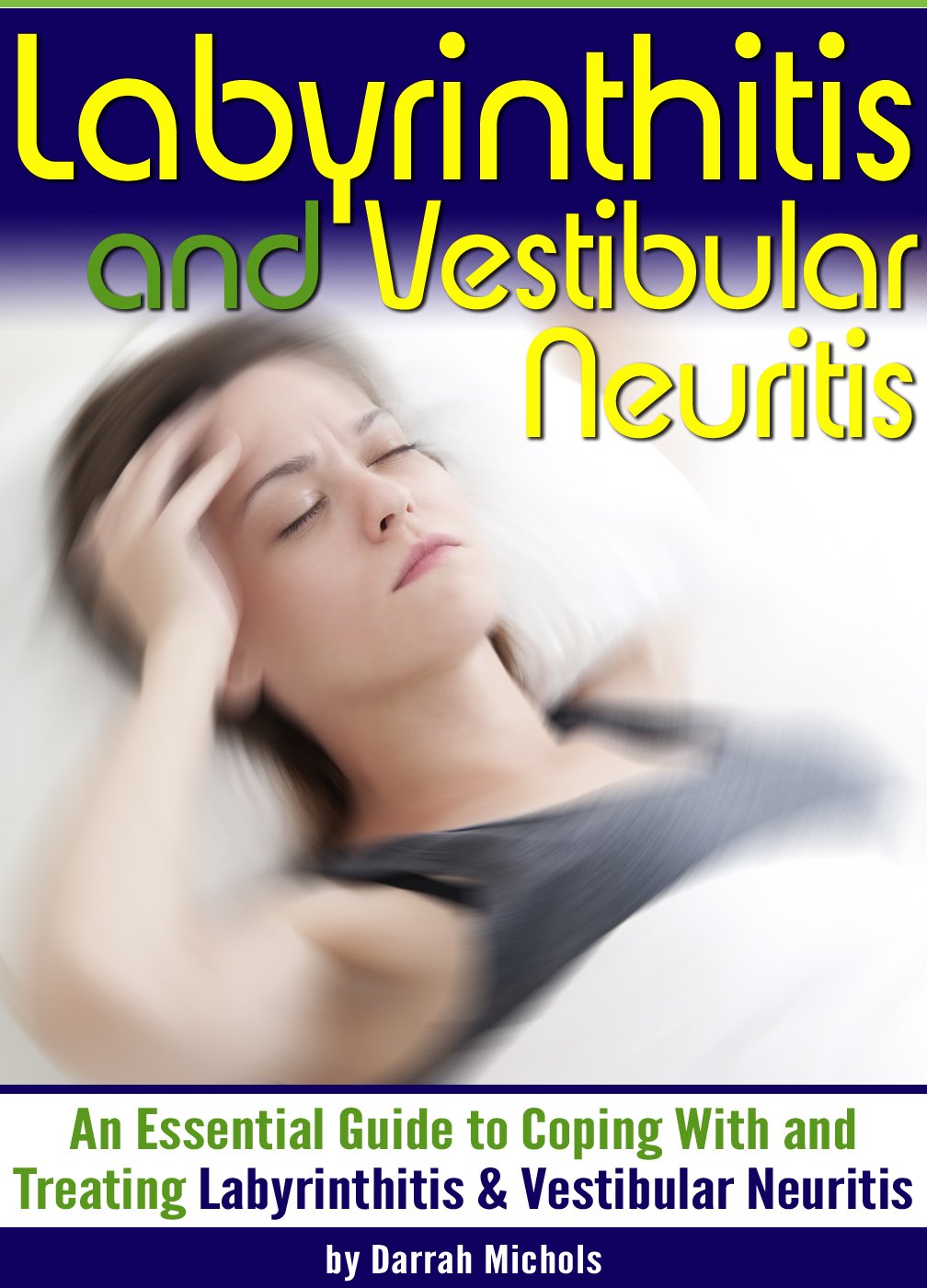 Mua Labyrinthitis and Vestibular Neuritis: An Essential Guide to Coping ...