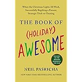 The Book of Awesome: Snow Days, Bakery Air, Finding Money in Your ...