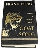 Goat Song: A Seasonal Life, A Short History of Herding, and the Art of ...
