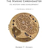 The Marine Chronometer: Its History and Development: Cronin, John ...