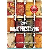 The All New Ball Book Of Canning And Preserving: Over 350 of the Best ...