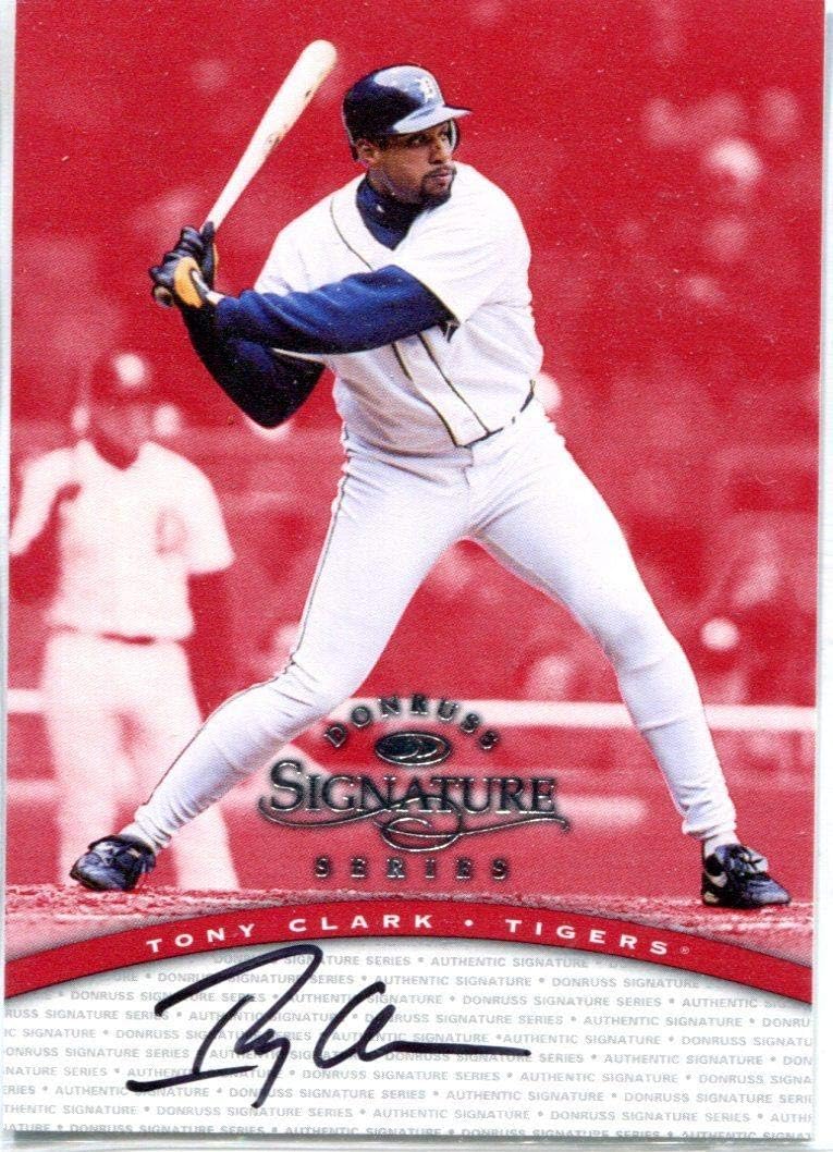 Tony Clark 1997 Donruss Signature Series Autographed Card - Baseball ...