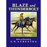 Blaze Finds the Trail (Billy and Blaze): Anderson, C.W., Anderson, C.W ...