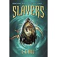 Amazon.com: Slayers (Slayers, 1): 9780312614140: Hill, C. J.: Books
