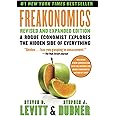 Freakonomics Revised and Expanded Edition: Levitt, Steven ...