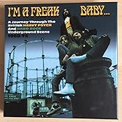 I'm A Freak Baby...: Amazon.co.uk: Music