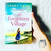 The Forgotten Village: Amazon.co.uk: Cook, Lorna: 9780008321857: Books