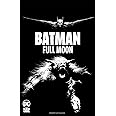 Amazon.com: Batman Full Moon: 9781799501336: Barnes, Rodney, Subic ...