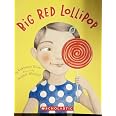 Big Red Lollipop: Rukhsana Khan: 9780545457323: Amazon.com: Books