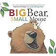 Big Bear, Small Mouse (The Bear Books) by Wilson, Karma