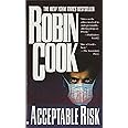 Amazon.com: Acceptable Risk (A Medical Thriller): 9780425151860: Cook ...