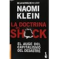 La doctrina del shock : Naomi Klein: Amazon.com.mx: Libros
