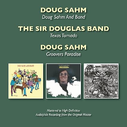 Doug Sahm/Sir Douglas album reissue CD set due November 2016 | Steve ...