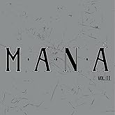 MANA - Mana Remastered Vol. 1 - Amazon.com Music