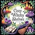 Amazon.com: Cozy Witchy Shelves: An Easy and Charming Coloring Book ...