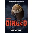 Dinged: A Game Changer Companion Novel: Greenwald, Tommy: 9781419755163 ...