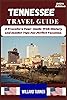 Tennessee Travel Guide 2024: A Traveler's Tour Guide With History and ...