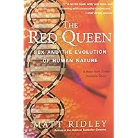 The Red Queen: Sex and the Evolution of Human Nature: Ridley, Matt ...