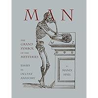Amazon.com: Man: The Grand Symbol of the Mysteries Essays in Occult ...