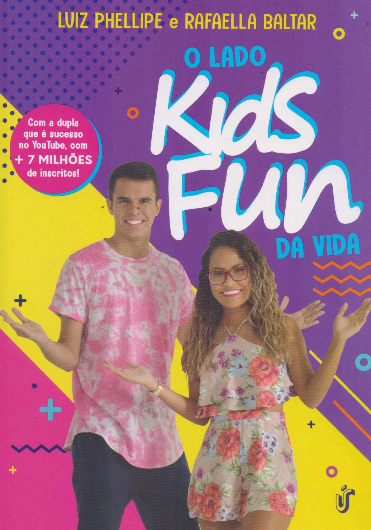 O LADO KIDS FUN DA VIDA: Com a dupla que e sucesso no Youtube, com + de ...