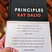 Principles: Life and Work: Dalio, Ray: 9781501124020: Amazon.com: Books