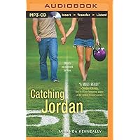 Amazon.com: Catching Jordan: 9781501215254: Miranda Kenneally ...