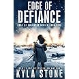 Edge of Valor: A Post-Apocalyptic EMP Survival Thriller (Edge of Collapse): Stone, Kyla ...
