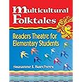 Amazon.com: Multicultural Folktales: Readers Theatre for Elementary ...