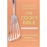 The Cook's Bible: The Best of American Home Cooking: Kimball ...