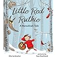 Little Red Ruthie: A Hanukkah Tale: Koster, Gloria, Eastland, Sue ...