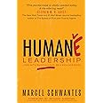 Humane Leadership: Lead with Radical Love, Be a Kick-Ass Boss ...