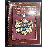 Bill Gaither Presents Homecoming Souvenir Songbook, Volume II ...
