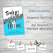 Towers Falling: Jewell Parker Rhodes: 9780316262224: Amazon.com: Books